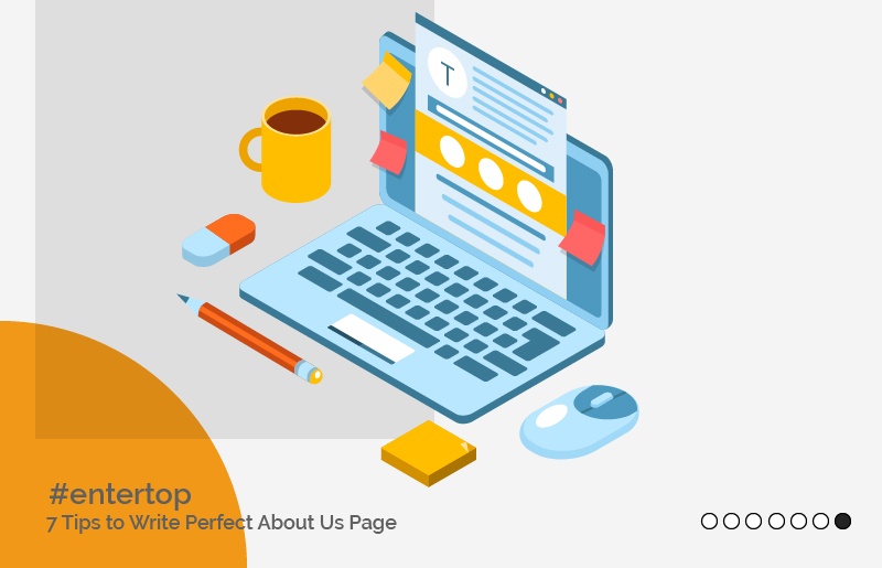 7 Tips to Write a Perfect About Page